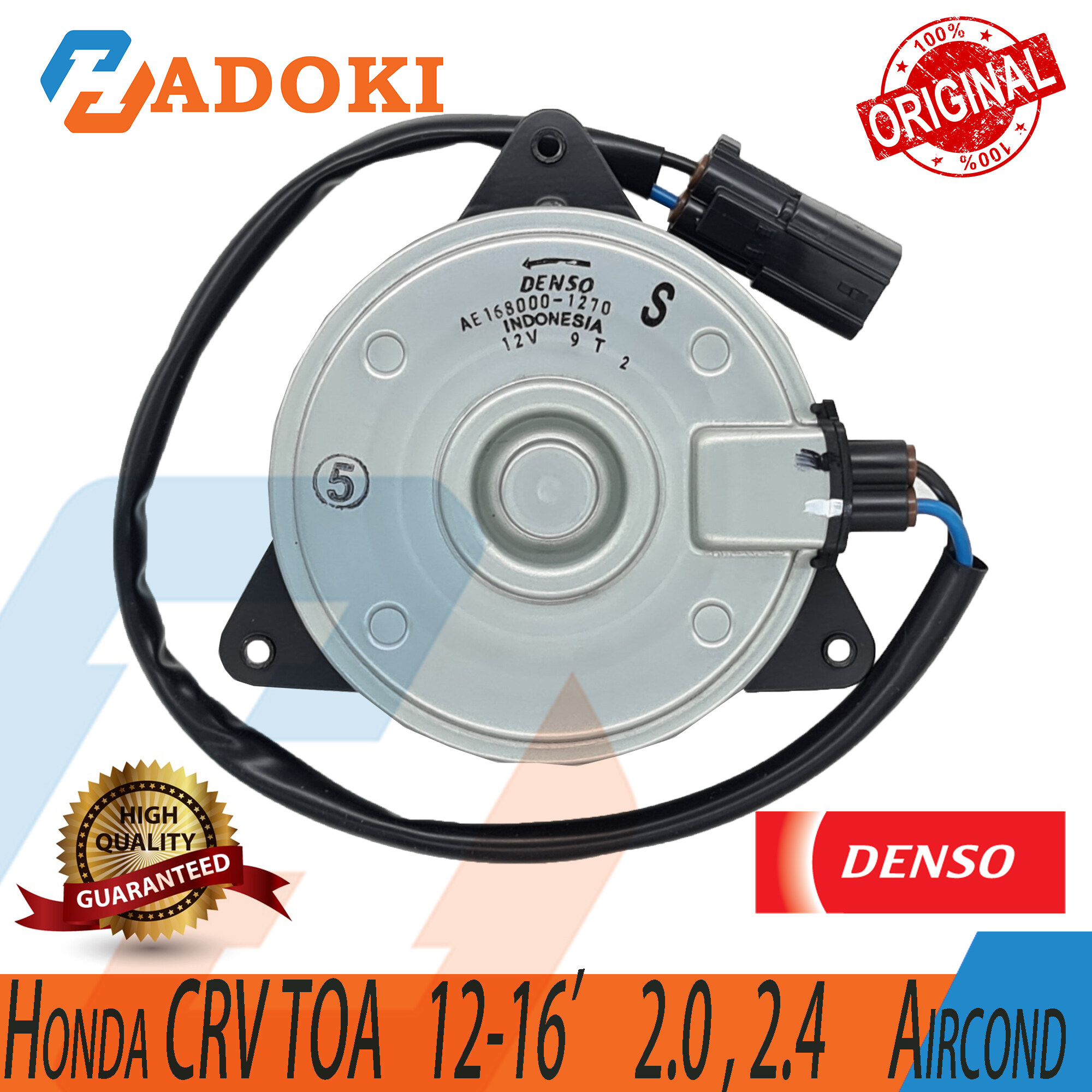 100% ORIGINAL DENSO FAN MOTOR HONDA CRV TOA 12-16' 2.0,2.4 168000-1270 AIRCOND | Lazada