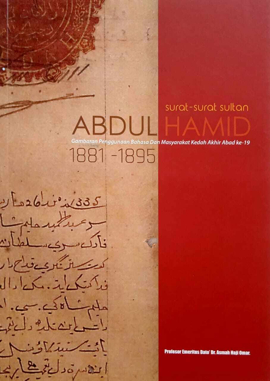 SURAT-SURAT SULTAN ABDUL HAMID 1881-1895, Gambaran Penggunaan Bahasa ...