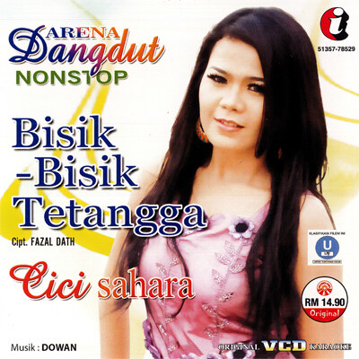 51357-78529 CICI SAHARA - ARENA NONSTOP DANGDUT VCD | Lazada