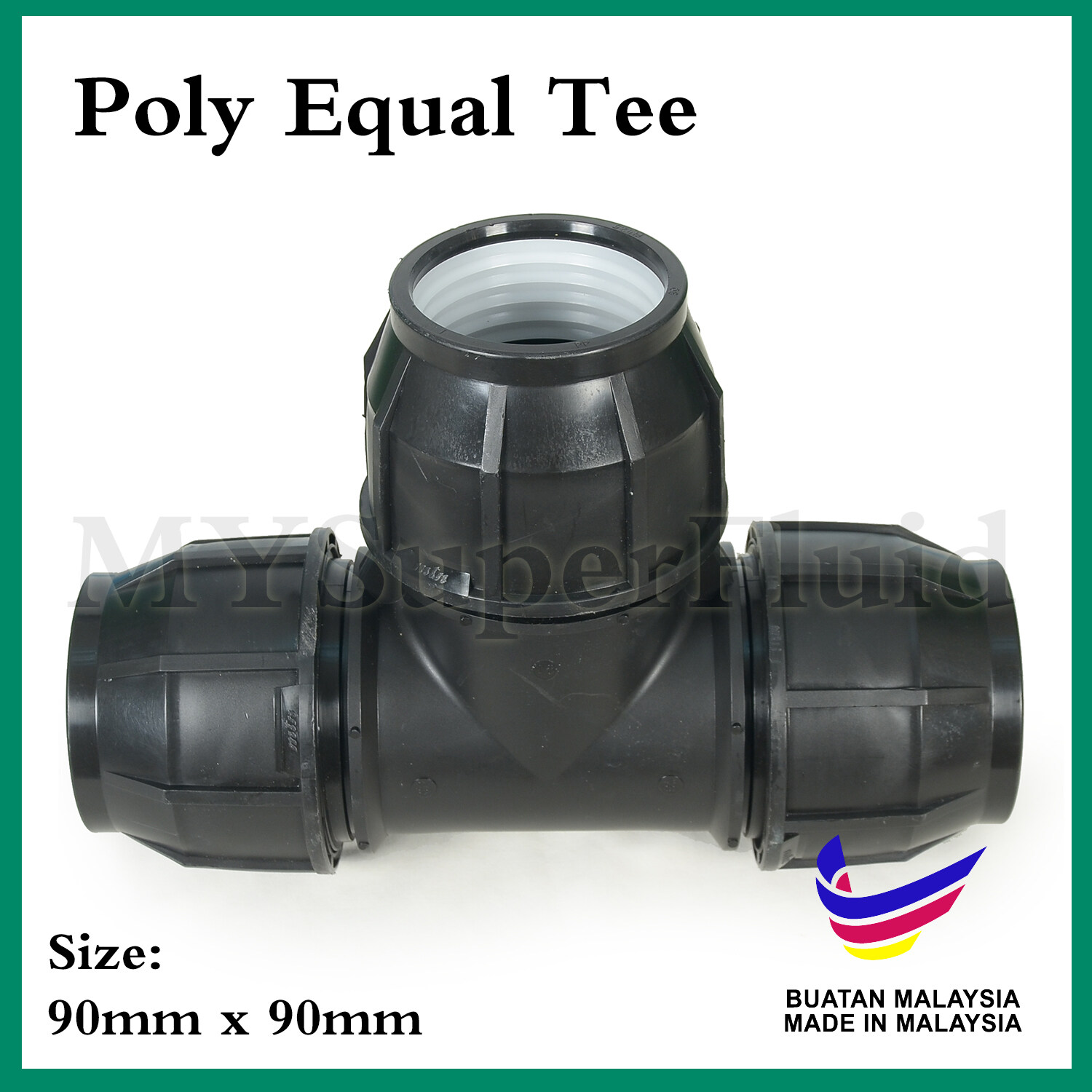 POLY FITTINGS HDPE POLY PIPE EQUAL TEE [90mm] | Lazada