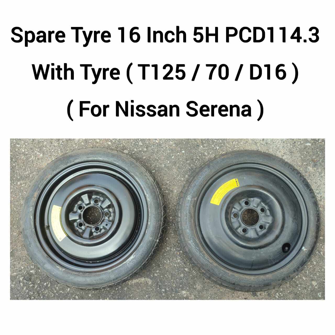 Spare Tyre 16 Inch 5H PCD114.3 ( T125/70/D16 ) Nissan Serena C25 C26 ...