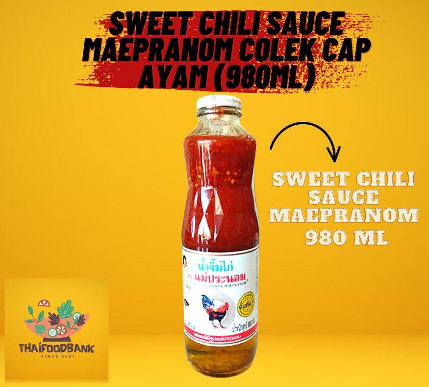 Sweet Chili Sauce Maepranom Colek Cap Ayam (980ml) | Lazada