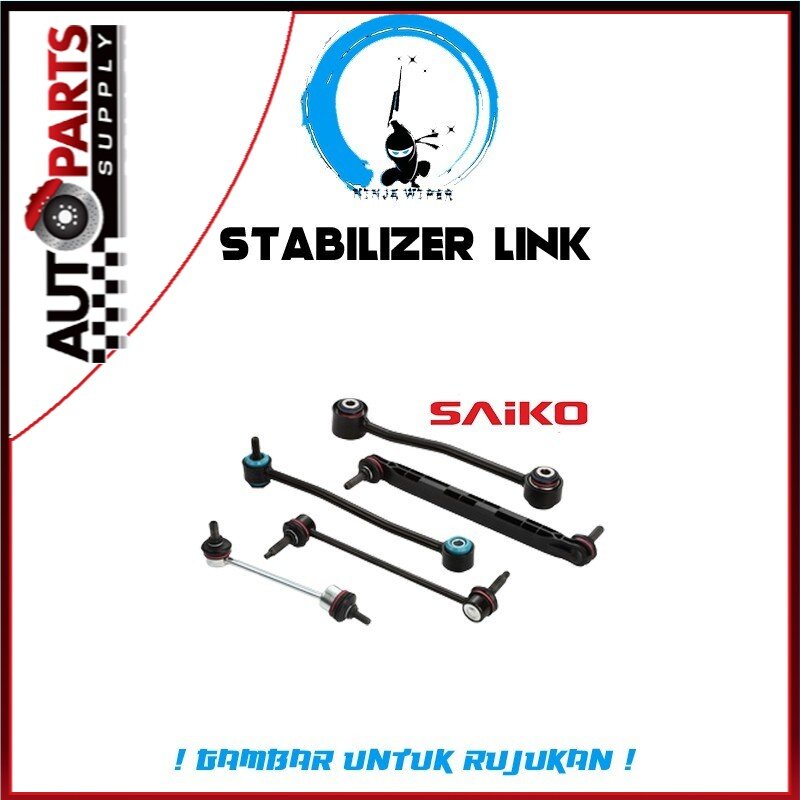 Stabilizer Absorber Link REAR-SNA- SAIKO BRAND | Lazada