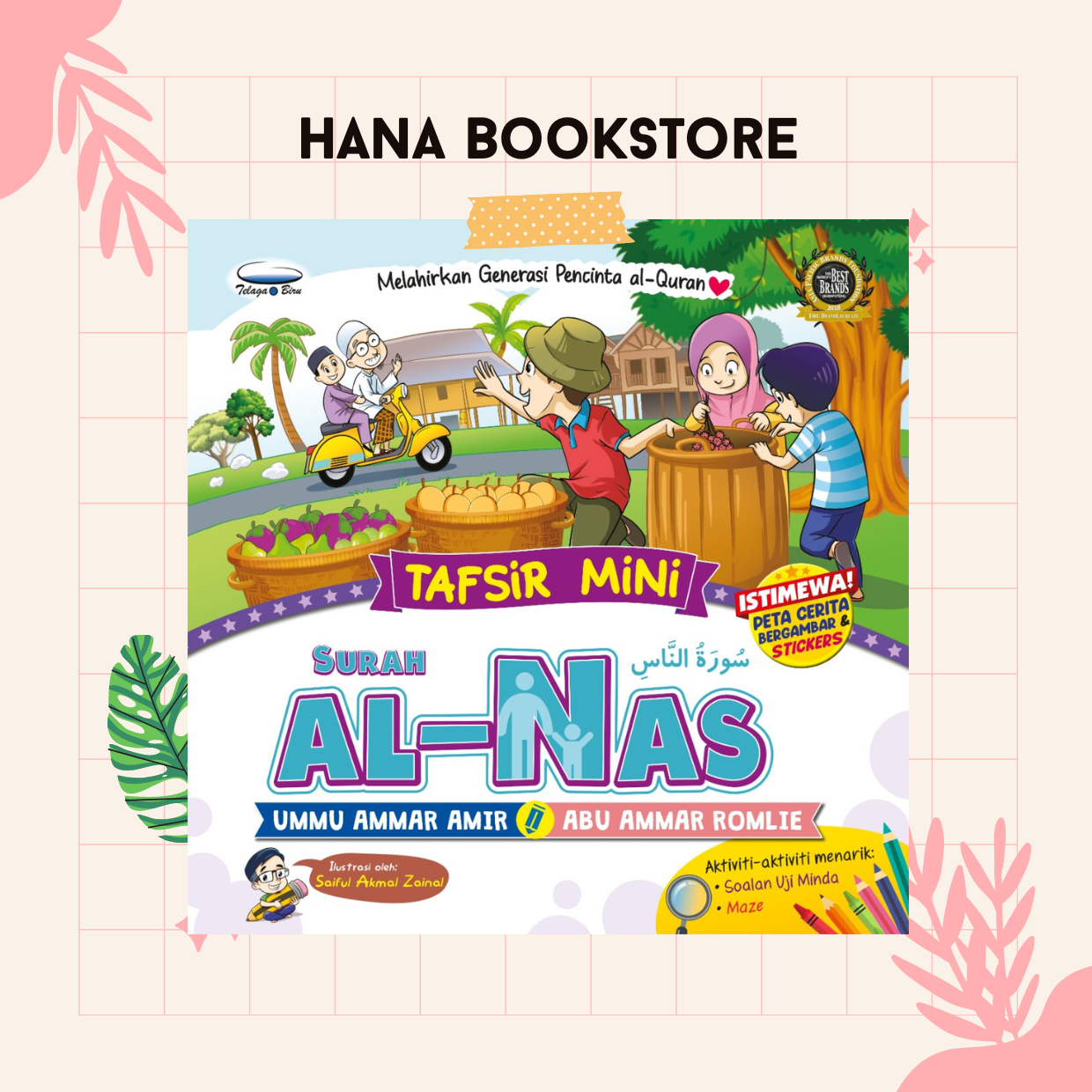 Telaga Biru | Tafsir Mini Surah Al-Nas [Hana Bookstore] | Lazada