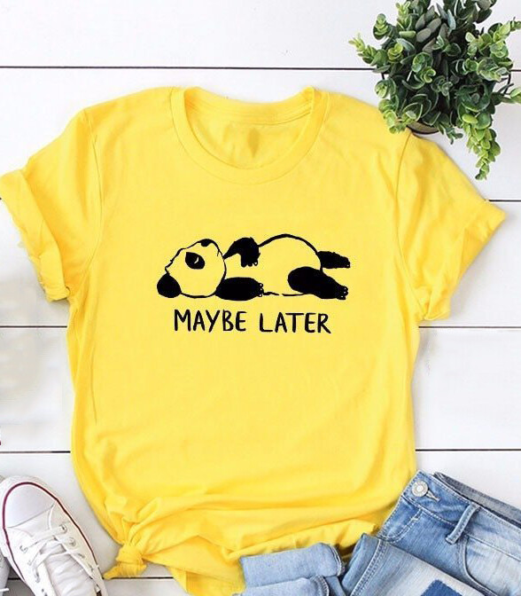 Maybe later cute panda print ladies T-shirt casual funny T-shirt ladies ...