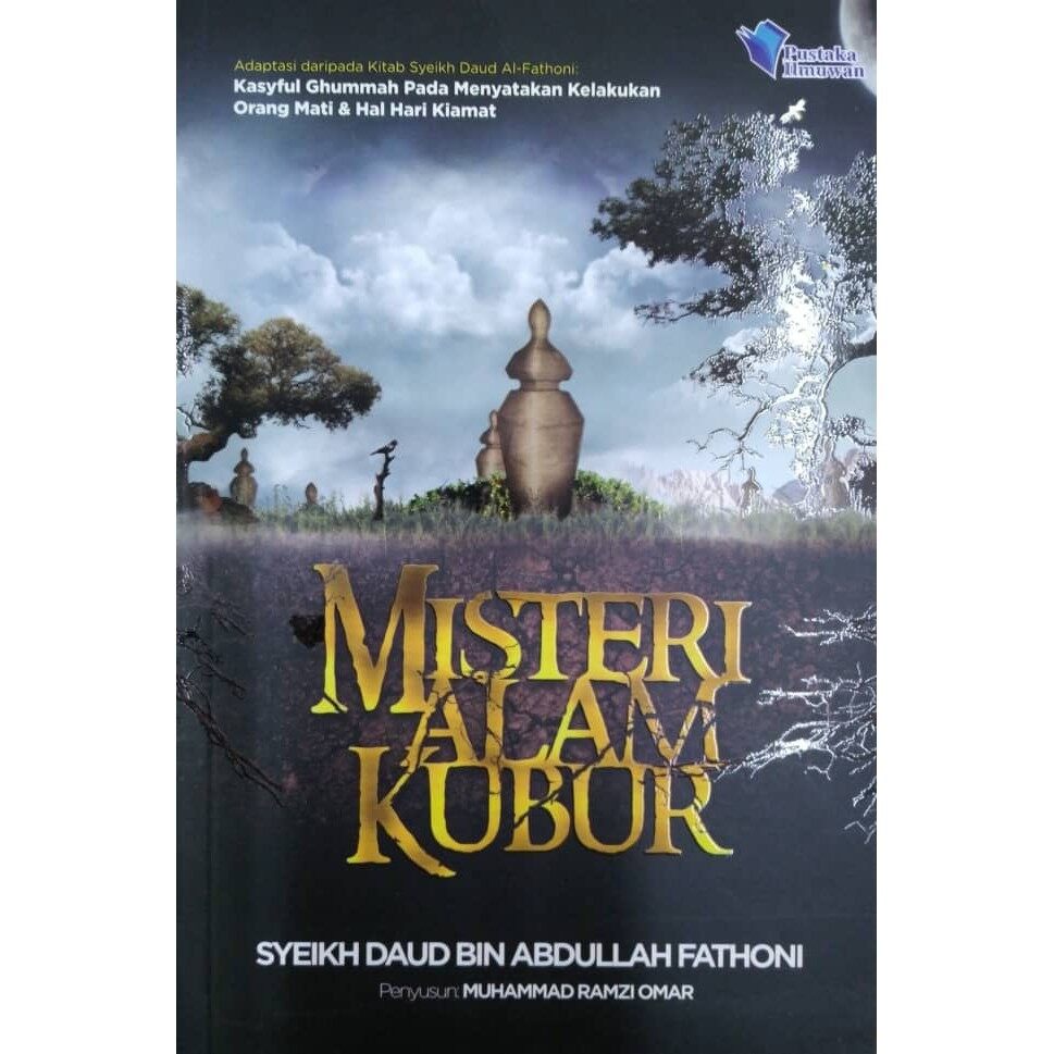 Misteri Alam Kubur Syeikh Daud Bin Abdullah Fathoni Pustaka Ilmuwan Lazada 