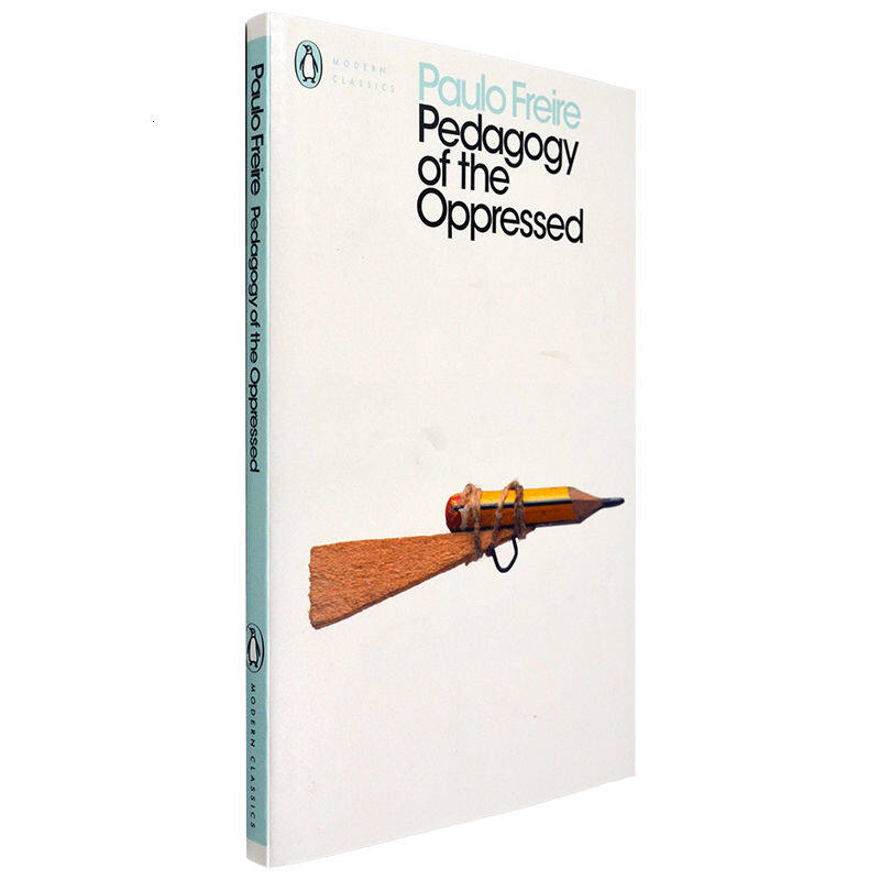 Pedagogy of the OppressedPaulo Freire Paul Freire | Lazada PH