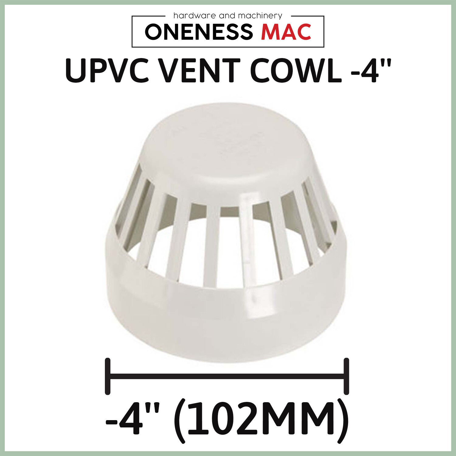 UPVC VENT COWL -4'' (100MM) | Lazada