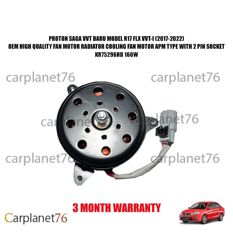 PROTON SAGA VVT BARU MODEL R17 FLX VVT-I (2017-2022) FAN MOTOR RADIATOR ...