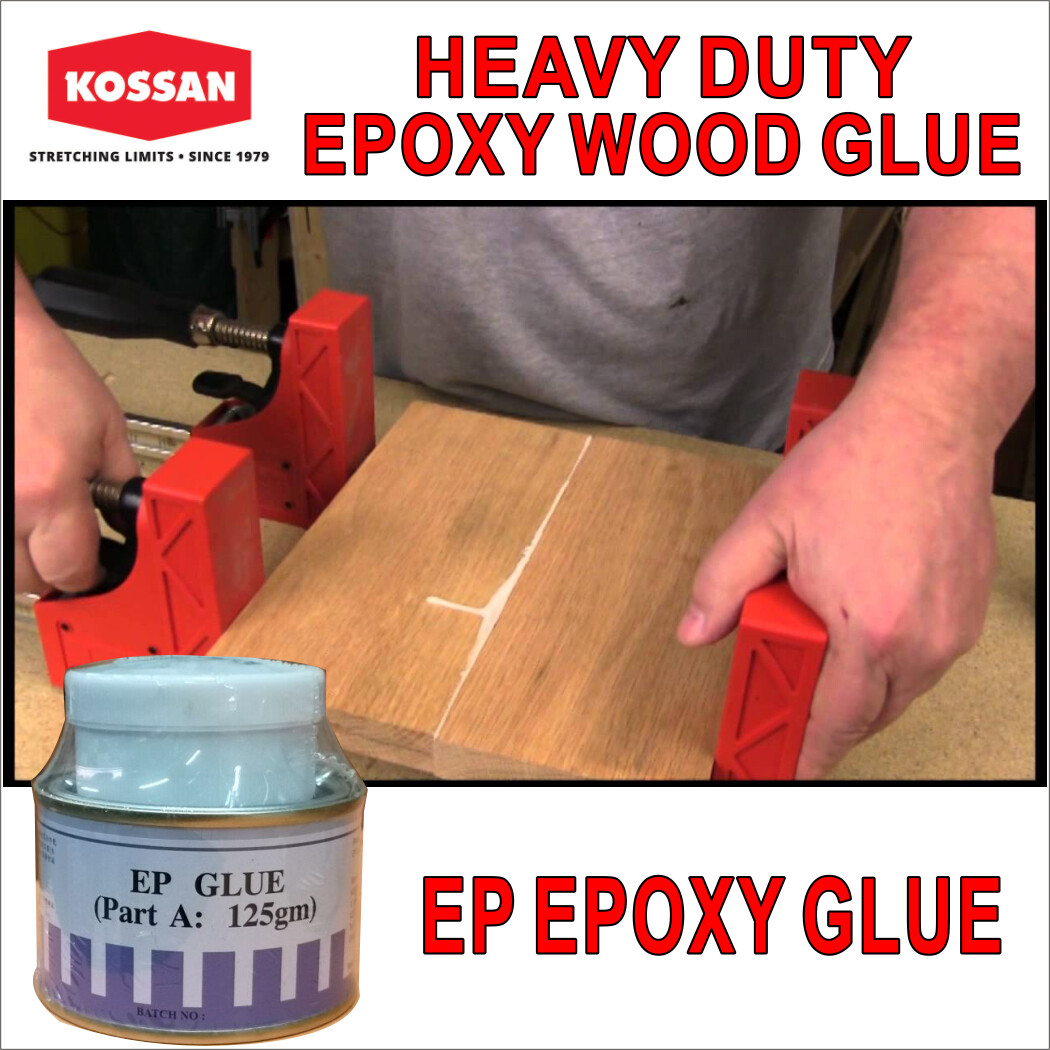 KOSSAN EP GLUE ( 125GM ) Glue For Use to Bond WOOD, CONCRETE, CERAMICS ...