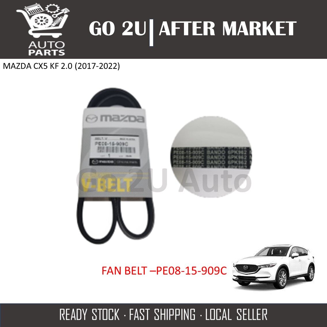 FAN BELT - PE08-15-909C / 6PK962 MAZDA CX5 KF 2.0CC (2017-2022) { Go2U ...
