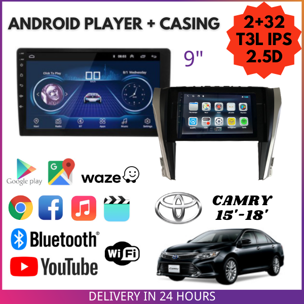 TOYOTA CAMRY 2015 2016 2017 2018 2+32GB 9 INCH T3L IPS 2.5D Android Player With Casing And PNP ...