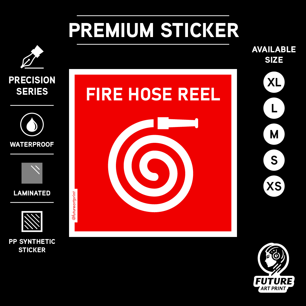 Fire Hose Reel. Premium Sticker Sign Notice Signage. Hos Api. | Lazada