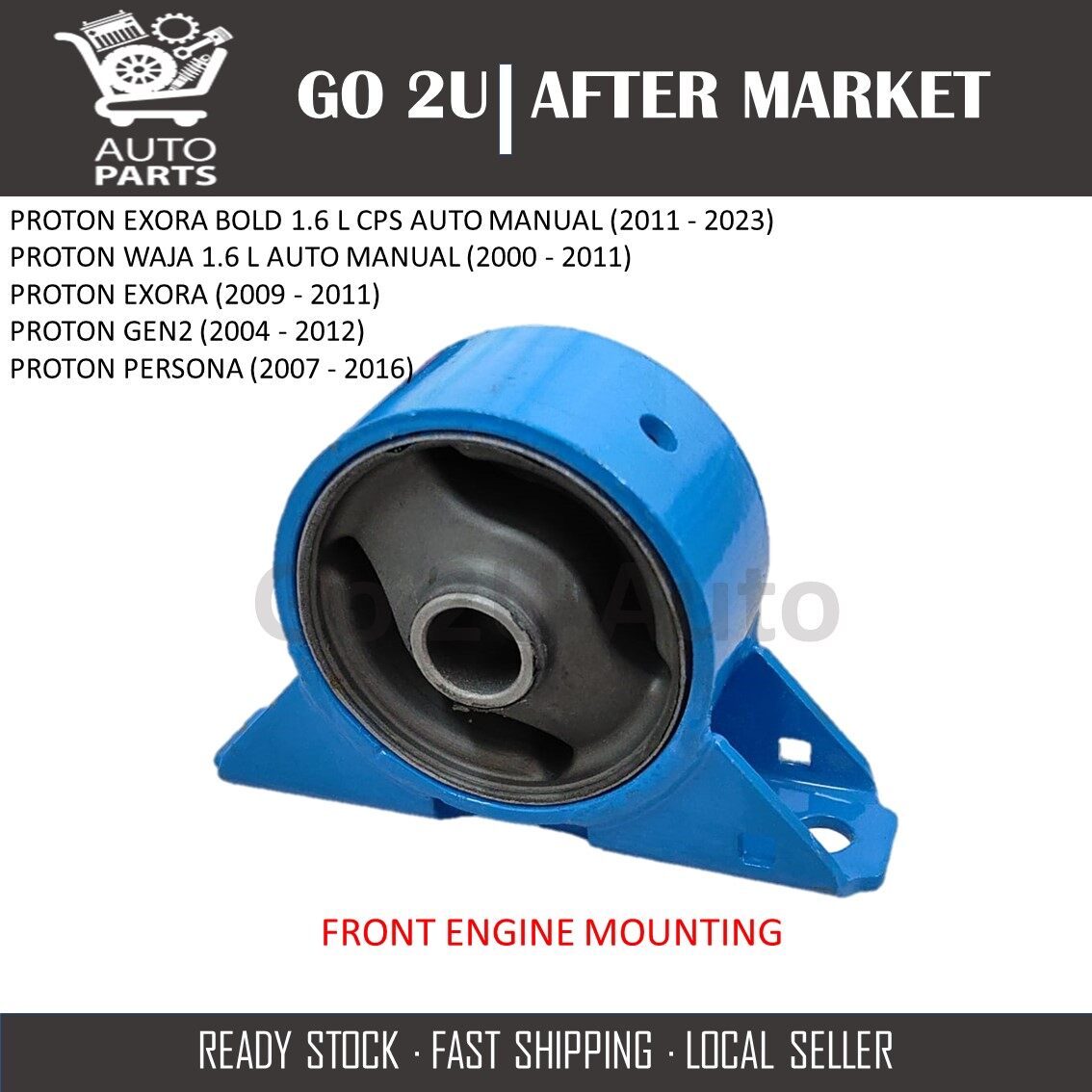 HEAVY DUTY FRONT ENGINE MOUNTING (BLUE) -PW820072 PROTON EXORA BOLD 1.6 L AUTO MANUAL /WAJA 1.6 ...