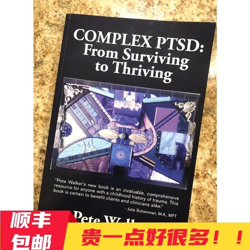 Complex PTSD: From Surviving to Thriving - Pete Walker | Lazada PH