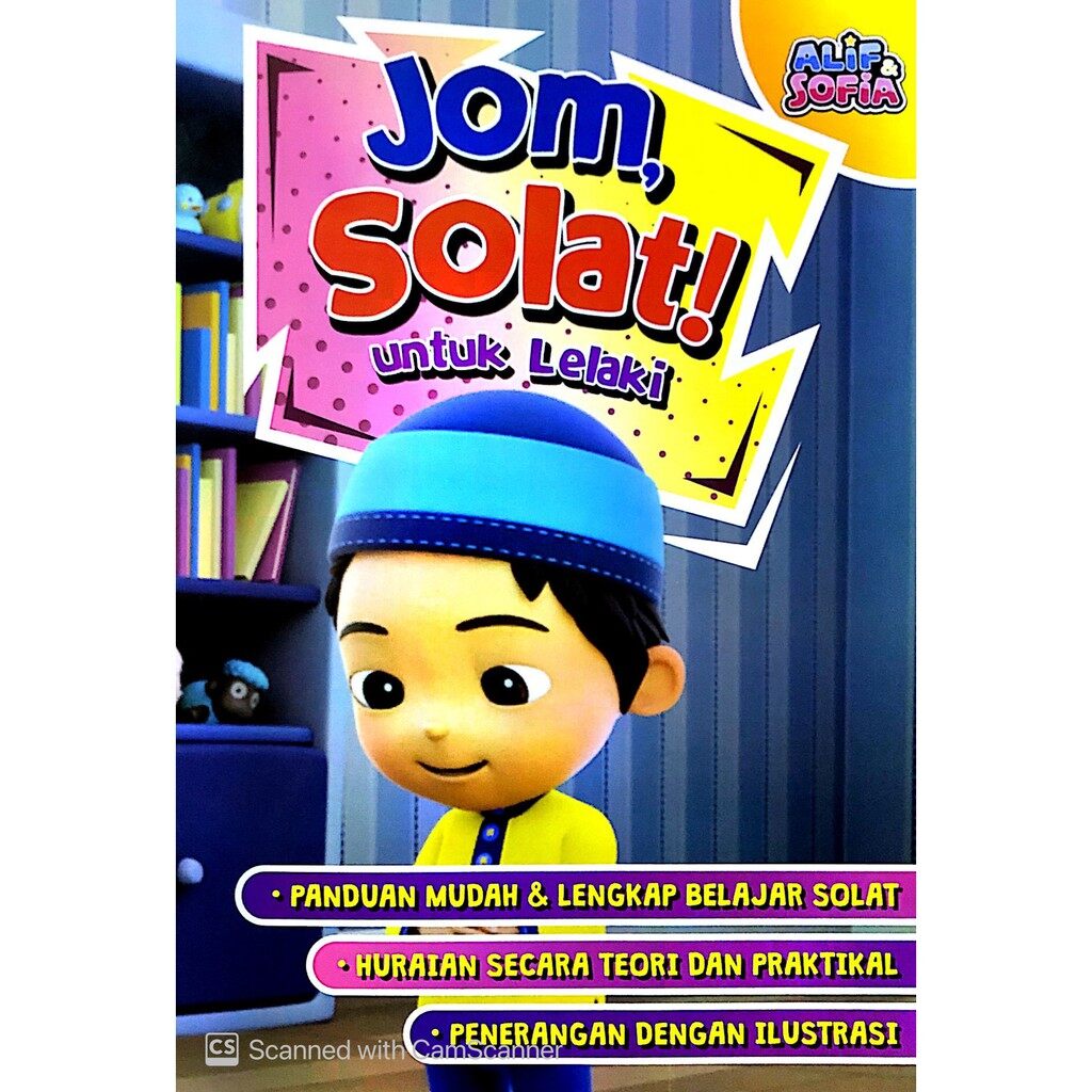 Alif & Sofia : Jom Solat! Untuk Lelaki - Solat - Sembahyang - Buku ...