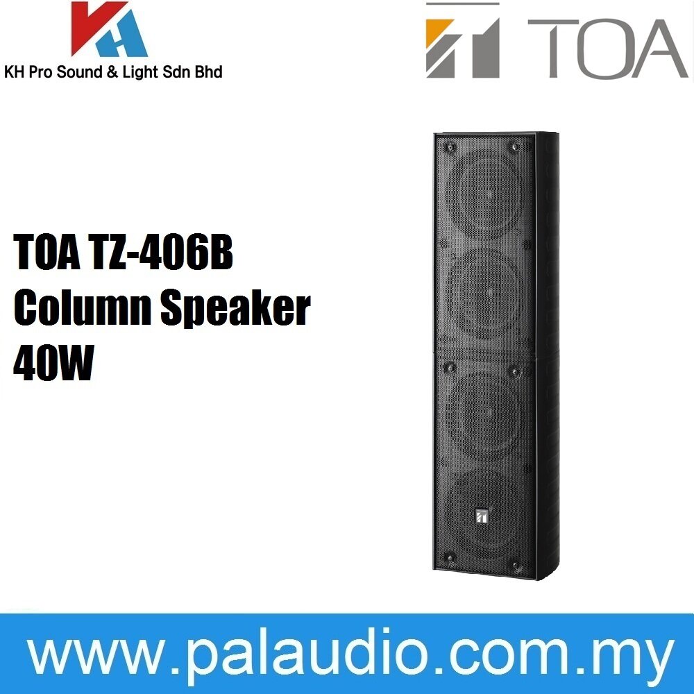 TOA TZ-406B Column Speaker 40W Column Speaker System (TZ406B) | Lazada