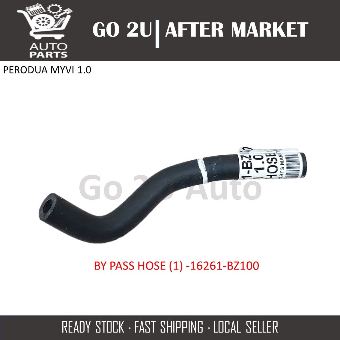 BY PASS HOSE (1) RUBBER - 16261-BZ100 PERODUA MYVI 1.0 { Go2U Auto Part ...