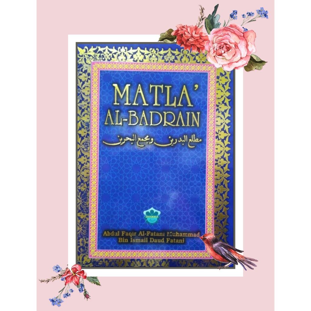 Matla' Al-Badrain - Abdul Faqir Al-Fatani Muhammad bin Ismail Daud Fatani | Lazada