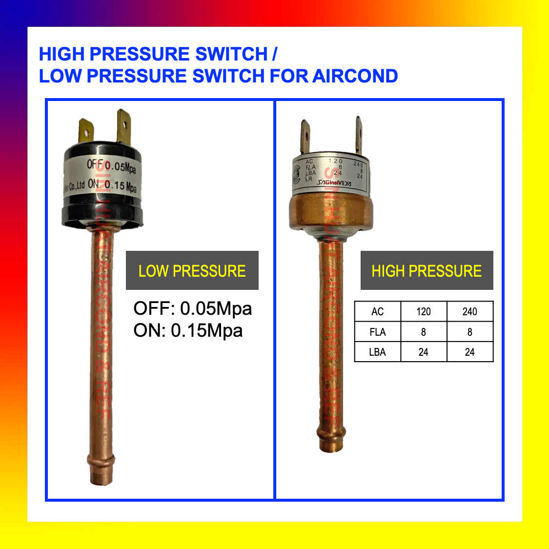 HIGH / LOW PRESSURE SWITCH C/W COPPER JOINT AIRCOND HIGH AND LOW ...