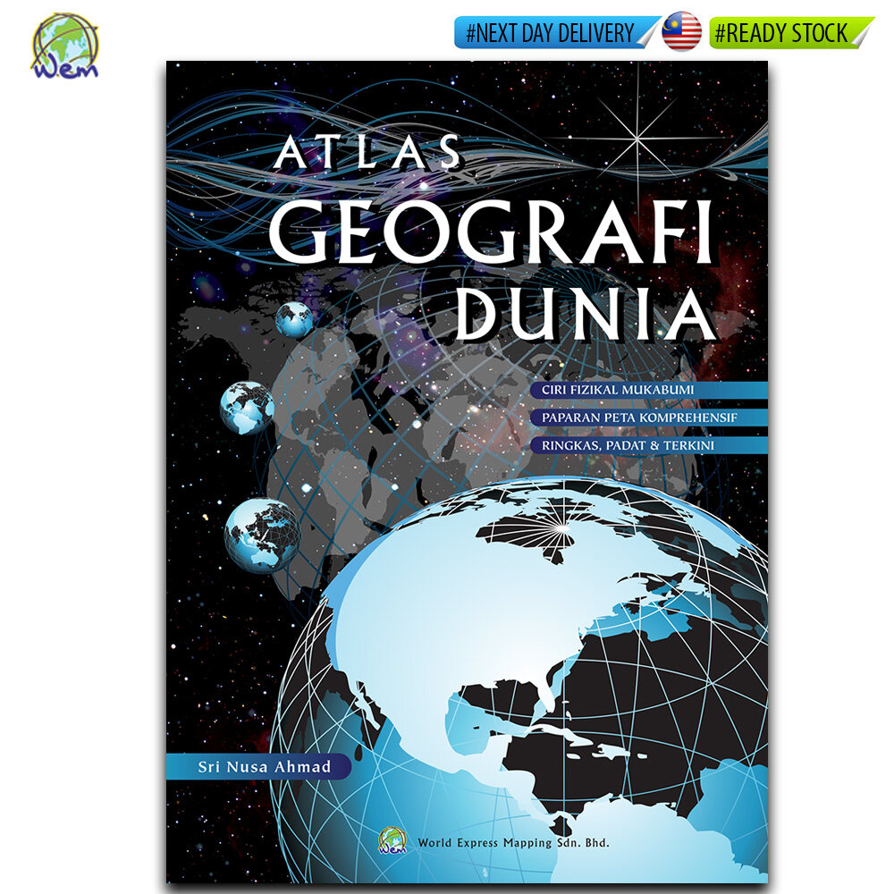 Atlas Geografi Dunia Sistem Suria Bumi Strukturnya Atmosfera Penduduk Dunia Sumber Tenaga 