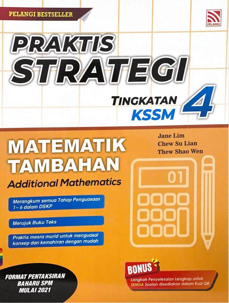 [Pelangi] Praktis Strategi KSSM | Matematik Tambahan / Additional ...