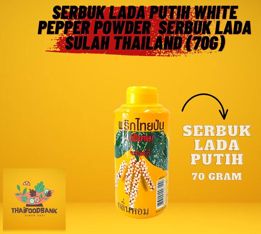 Serbuk Lada Putih White Pepper Powder Serbuk Lada Sulah Thailand (70G ...