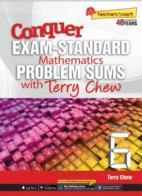 Conquer Exam-Standard Mathematics Problem Sums with Terry Chew Book 1 ...