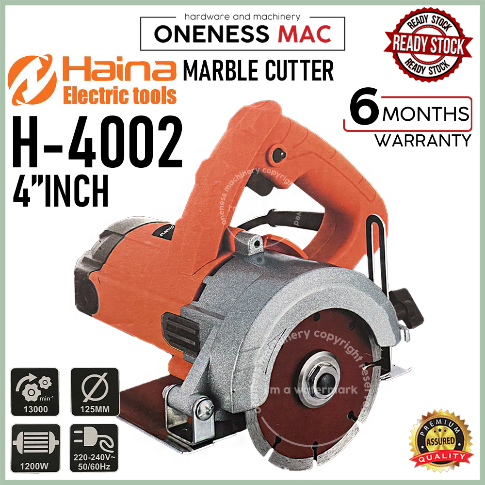 ''HAINA'' MARBLE CUTTER -4'' / 1200W -MODEL H-4002 | Lazada