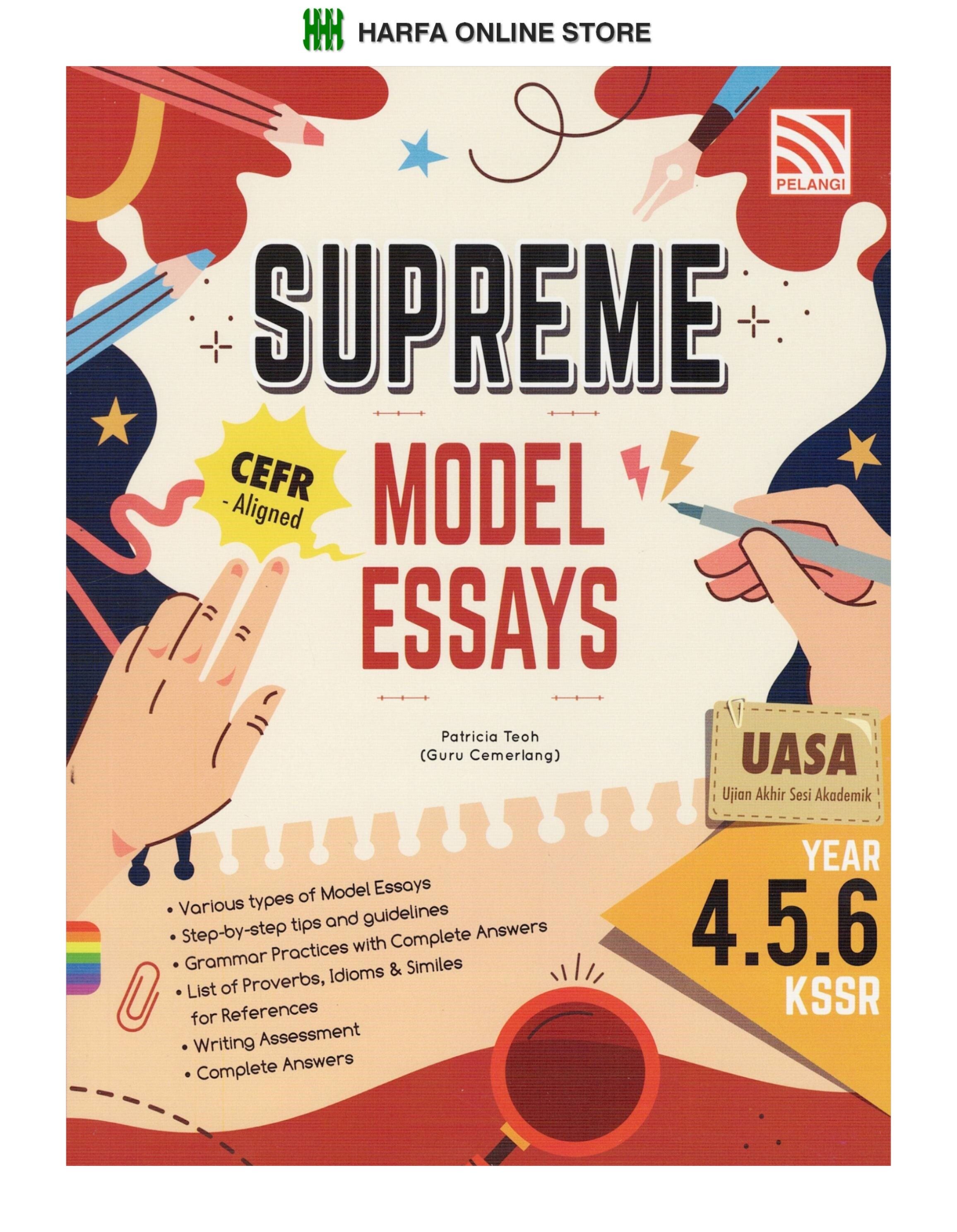 BUKU RUJUKAN: SUPREME MODEL ESSAYS ( CEFR-Aligned ) UASA YEAR 4.5.6 ...