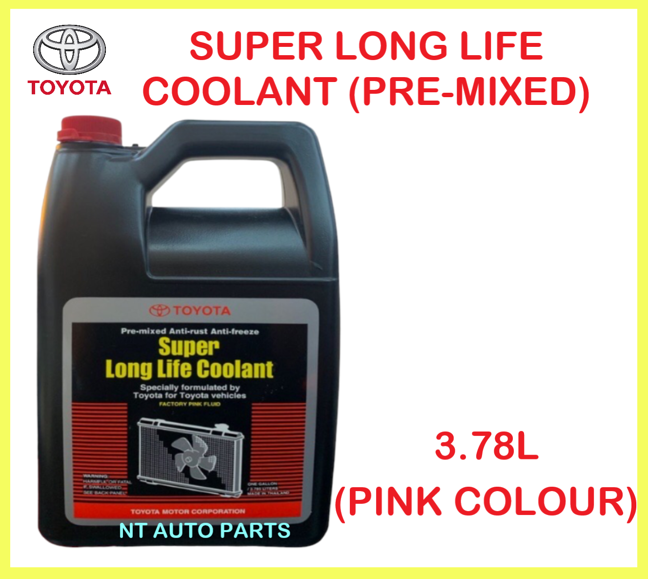 ( 100% ORIGINAL ) TOYOTA COOLANT SUPER LONG LIFE COOLANT PRE MIXED 3.78 ...