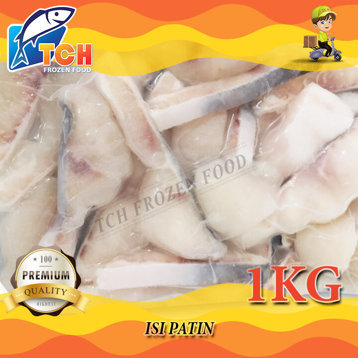 ISI PATIN, PANGASIUS FILLET, TCH FROZEN FOOD, FRESH FROZEN SEAFOOD ...