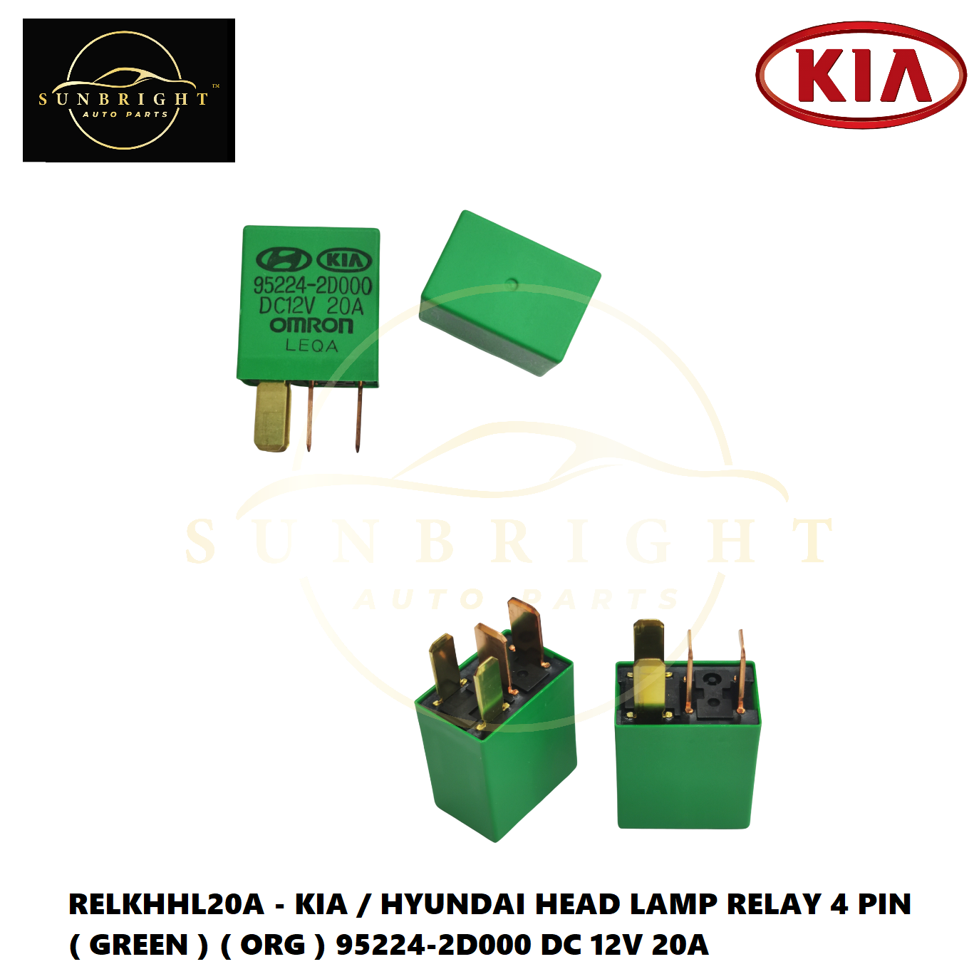 KIA / HYUNDAI HEAD LAMP RELAY 4 PIN ( GREEN ) ( ORG ) 95224-2D000 DC ...