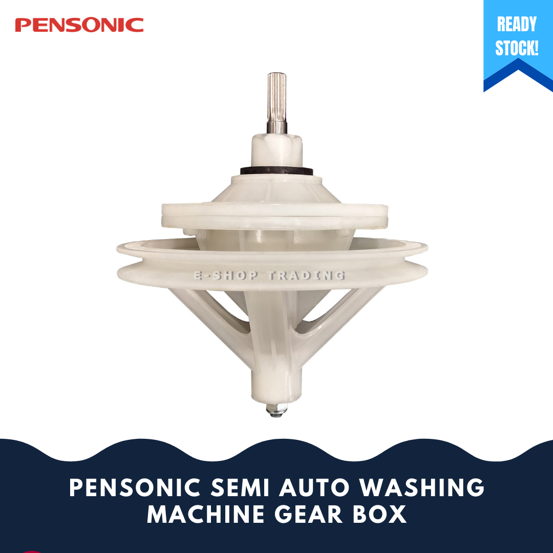 PENSONIC SEMI AUTO WASHING MACHINE GEAR BOX | Lazada