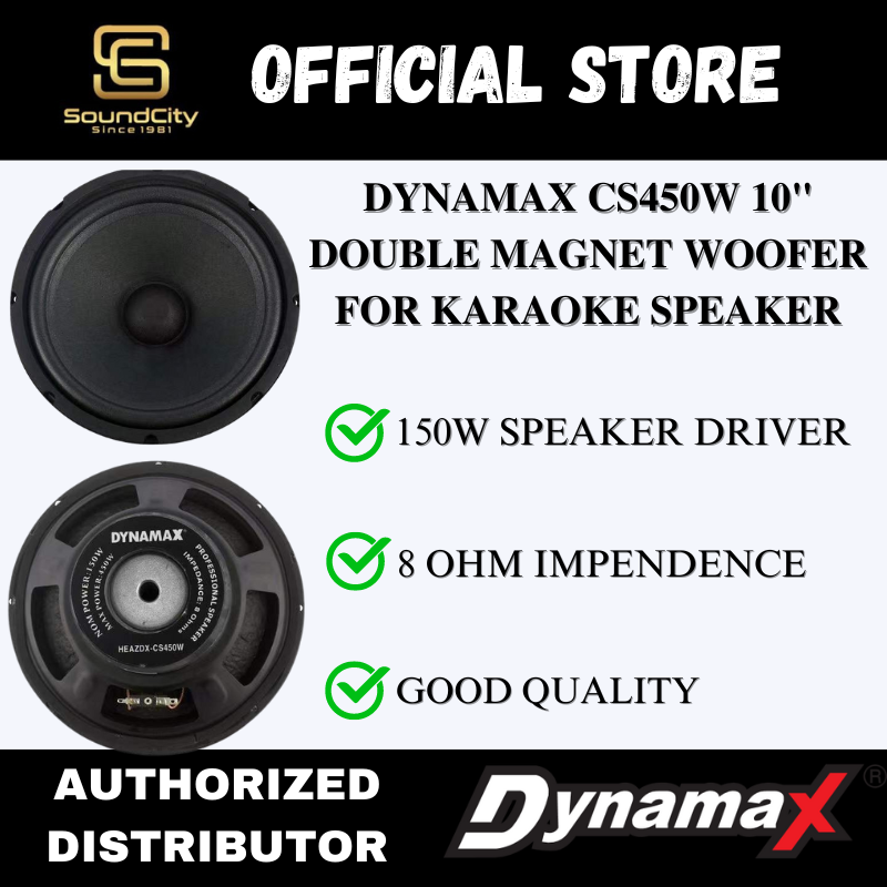 DYNAMAX CS450W 10" Double Magnet 150W 8 Ohm Woofer For Karaoke Speaker ...
