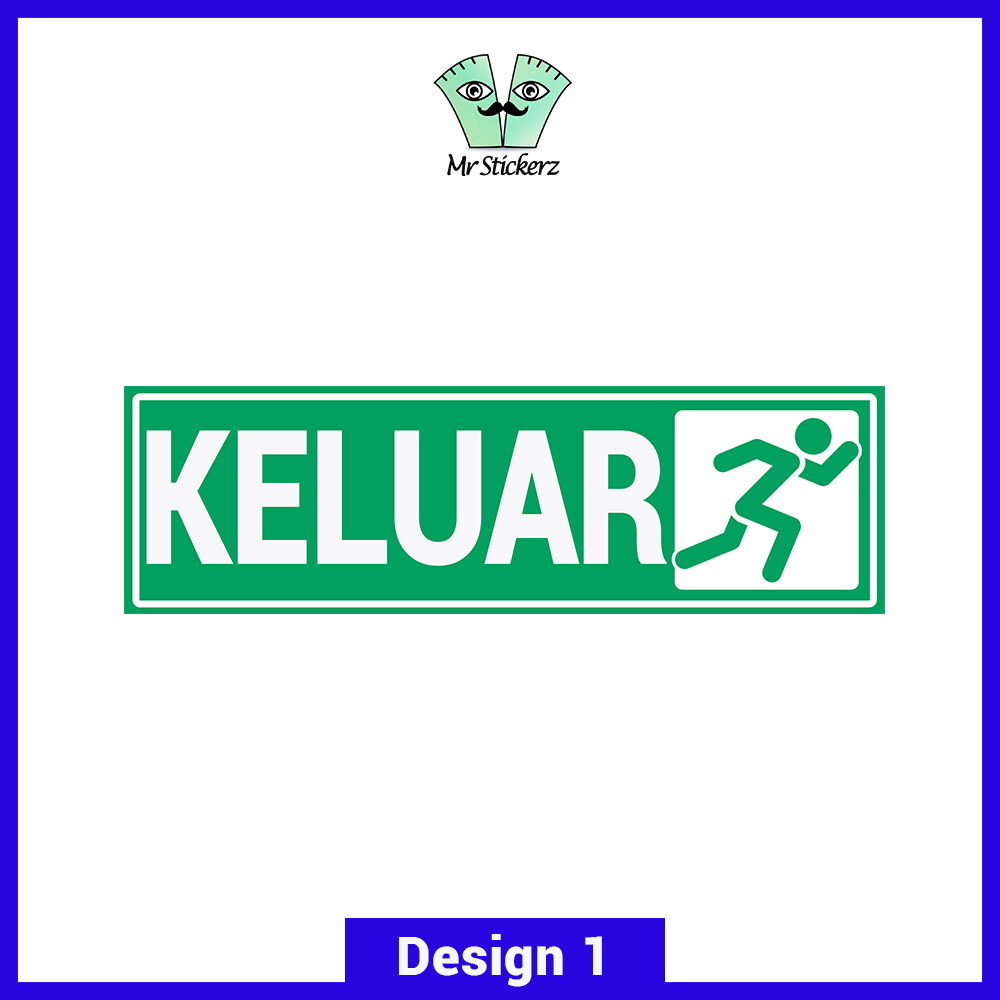 Exit Sticker/ Keluar Sign Sticker High Sticker Quality Long Lasting ...