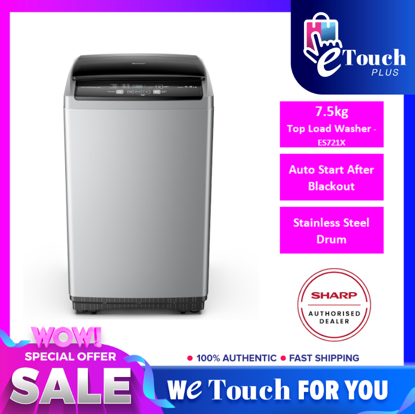 SHARP [ ES721X ] 7.5KG FULLY AUTO WASHING MACHINE / MESIN BASUH / TOP ...