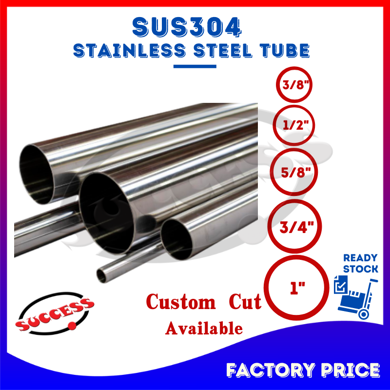 SUCCESS SUS304 Stainless Steel Round Pipe Stainless Steel Tube Paip ...