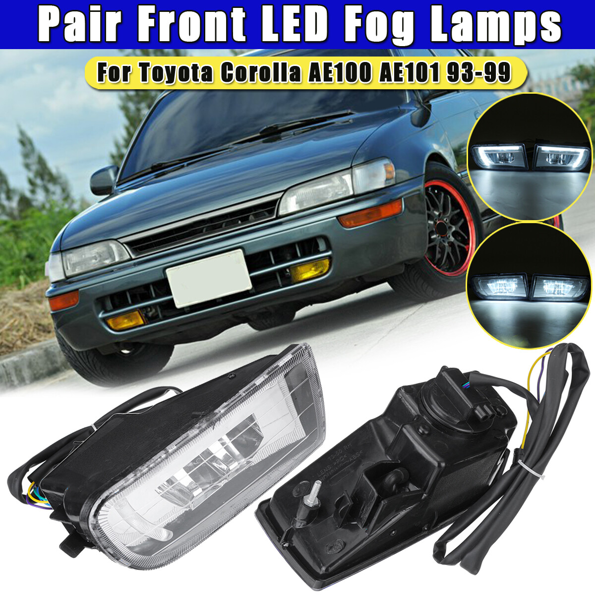 ไฟตัดหมอก LED ด้านหน้าสำหรับ Toyota Corolla ปี AE100 AE101 1993 1999 ...