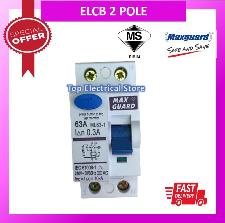 MAXGUARD 2 POLE ELCB/RCCB 25A/40A/63A 30MA/100MA/300MA SIRIM APPROVED ...