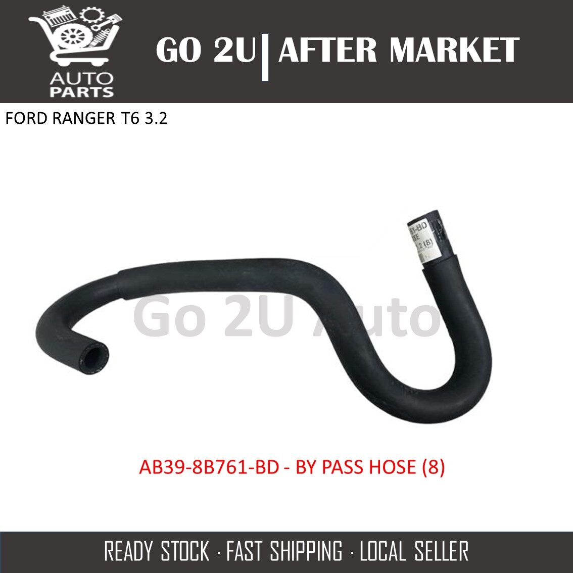 BY PASS HOSE (8) RUBBER - AB39-8B761-BD FORD RANGER T6 3.2CC { Go2U ...