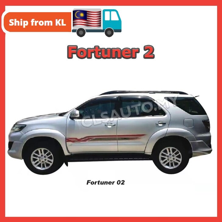 Toyota Fortuner Sticker Body - Design 2 (1 Set = Kiri + Kanan) [Ready ...