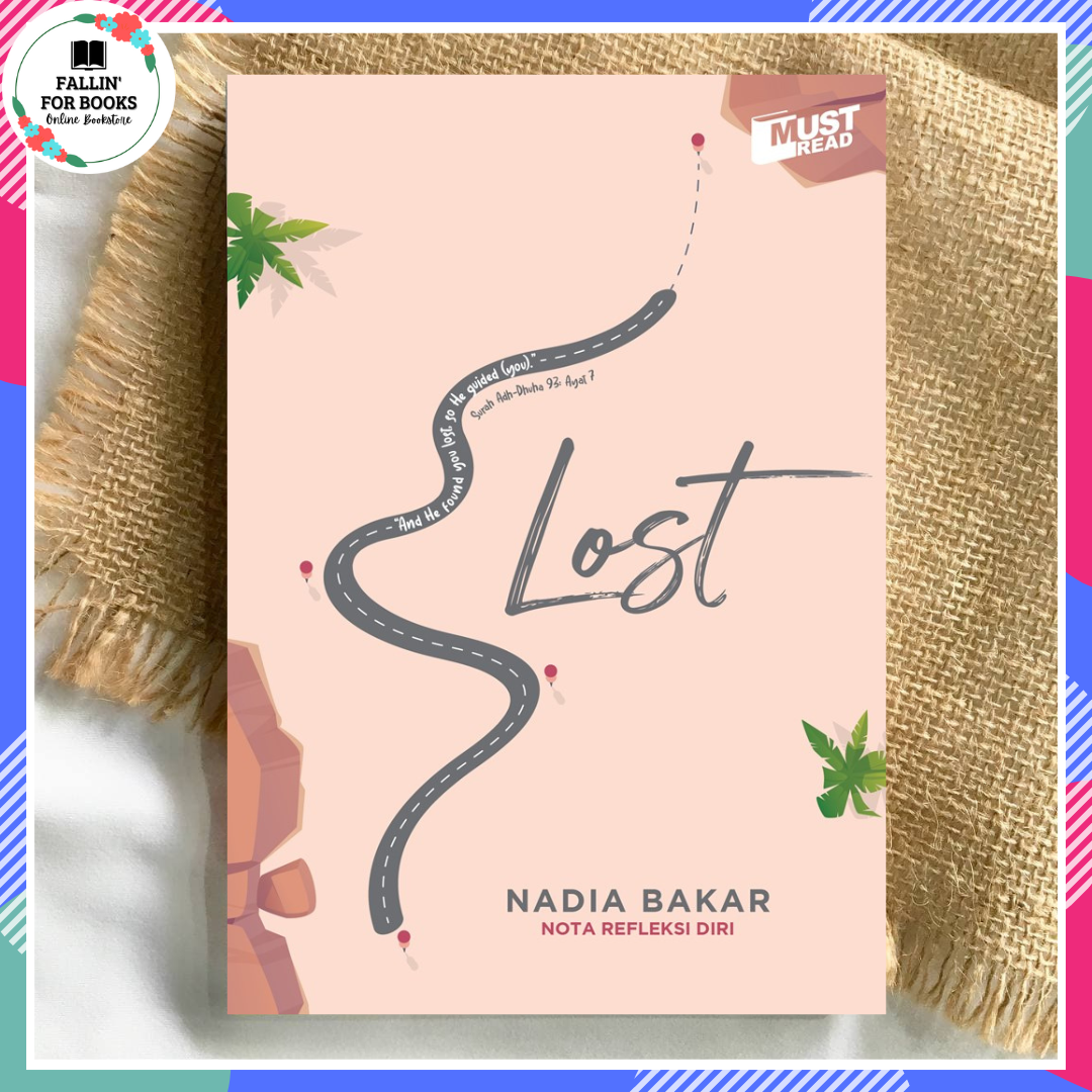 LOST: Nota Refleksi Diri - Nadia Bakar (Must Read) | Lazada