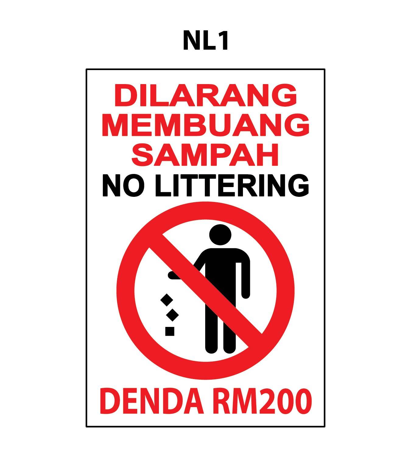 300x450mm DILARANG MEMBUANG SAMPAH / DO NOT LITTER NO LITTERING *PVC ...