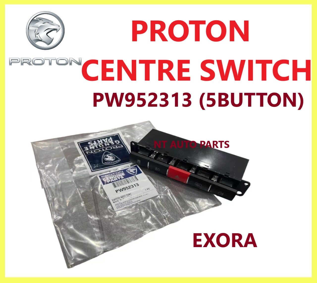 PROTON EXORA SWITCH CENTER (5 BUTTON) PW952313 | Lazada