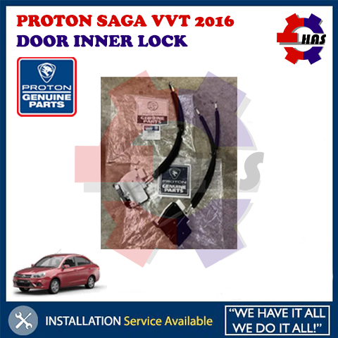 PROTON SAGA VVT 2016 DOOR INNER LOCK & DOOR ACTUATOR | Lazada