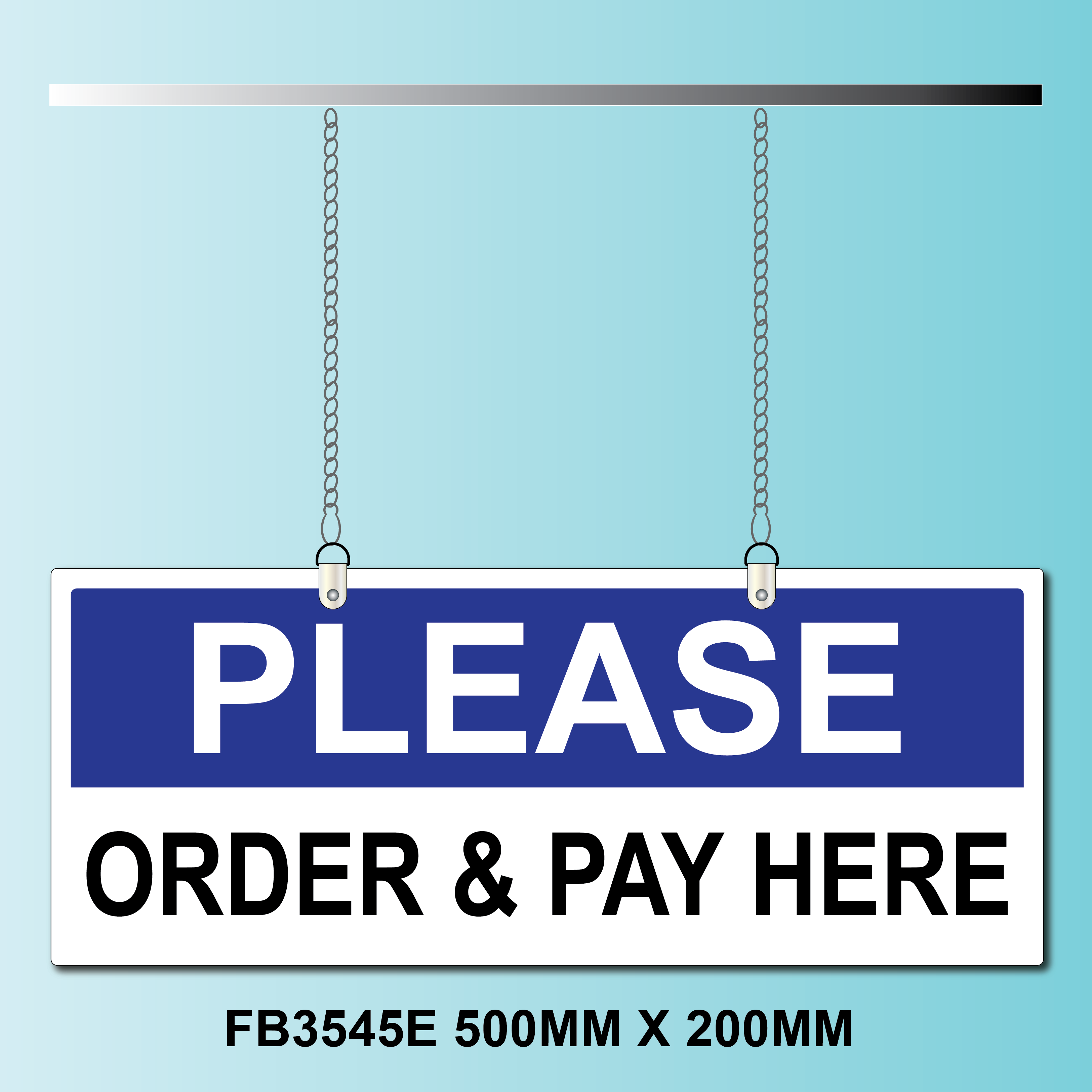 PLEASE ORDER & PAY HERE HANGING SIGN BOARD, FOAM BOARD 500MM X 200MM ...
