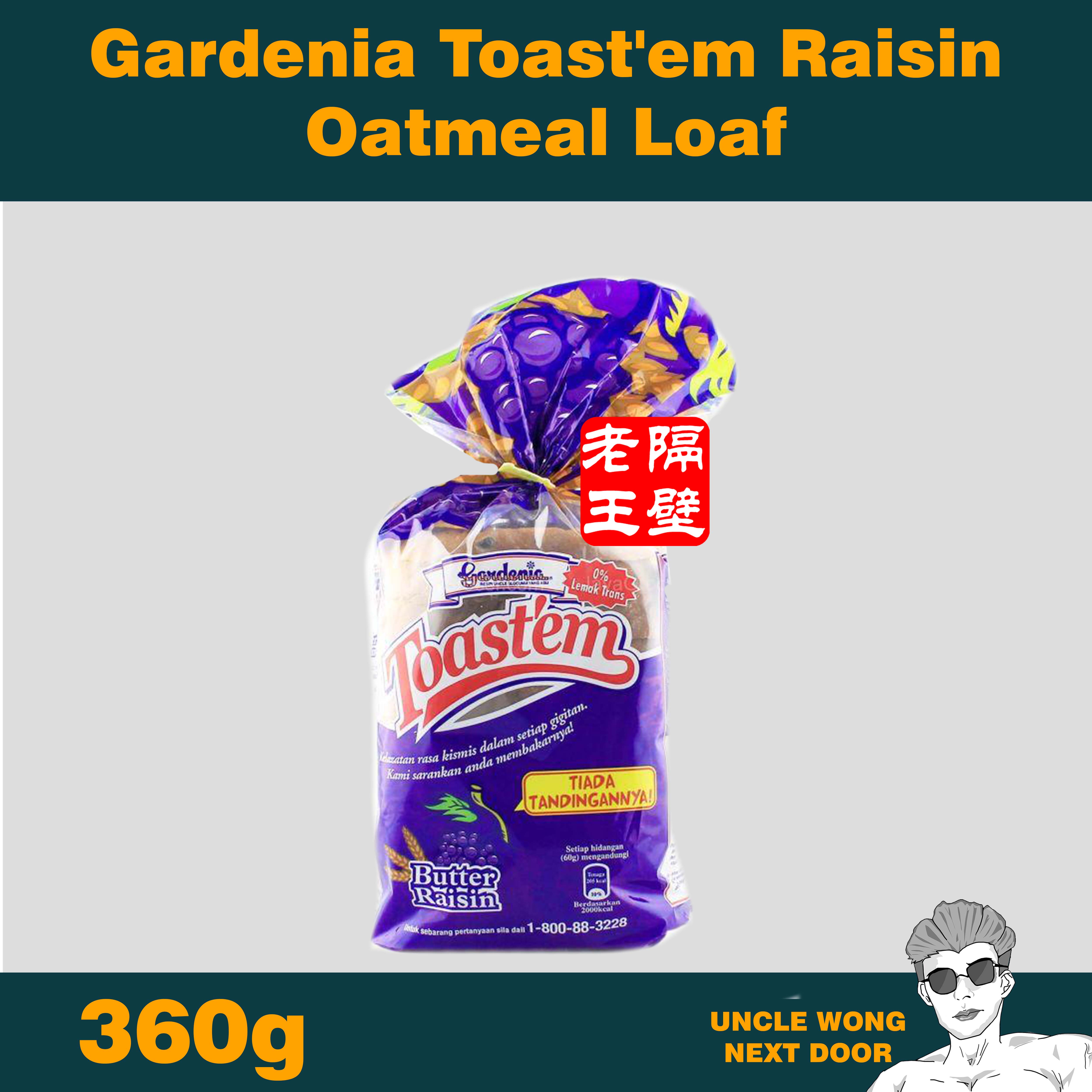 Gardenia Toast'em Raisin Oatmeal Loaf 360g Uncle Wong | Lazada