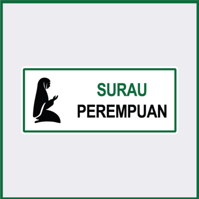 TANDA AKRILIK - TANDA SURAU, SURAU LELAKI, SURAU PEREMPUAN, TANDAS ...