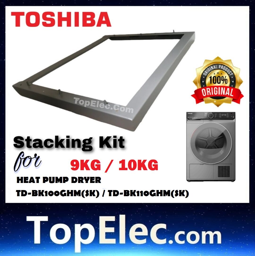 TOSHIBA 9kg 10kg DRYER STACKING KIT SK-T15(SILVER) TD-KBK100GHM(SK) TD-KBK110GHM(SK) TOSHIBA 9KG ...